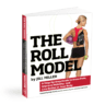 The Roll Model Book by Jill Miller