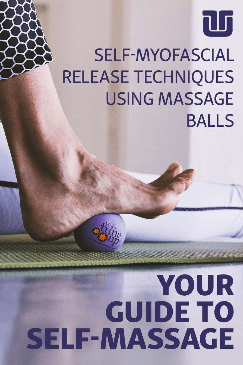 Self Myofascial Release Techniques Using Massage Balls